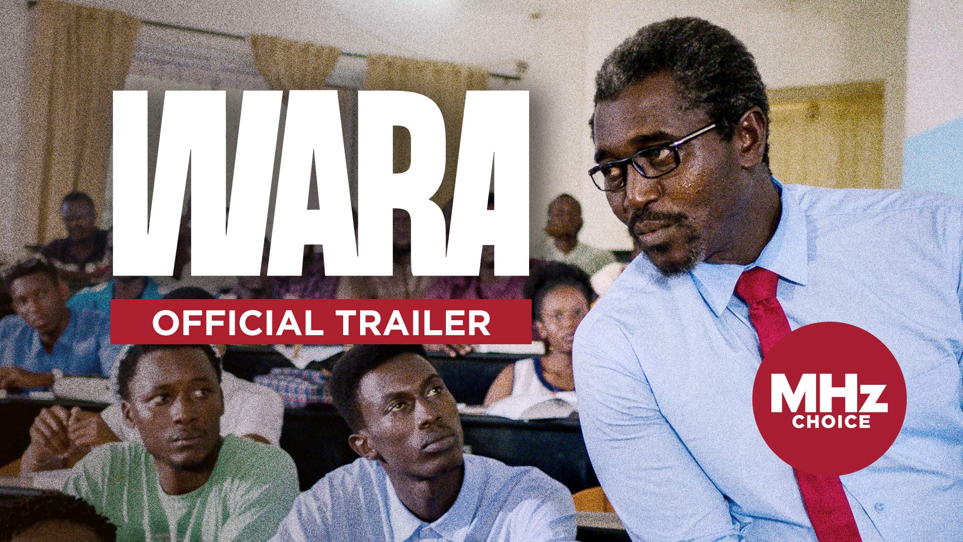 Wara (Official U.S. Trailer)