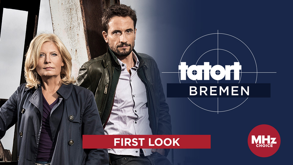 First Look - TATORT: BREMEN | MHz Choice Blog